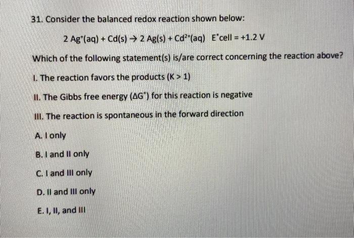 Solved 29. Consider the balanced redox reaction shown below: | Chegg.com