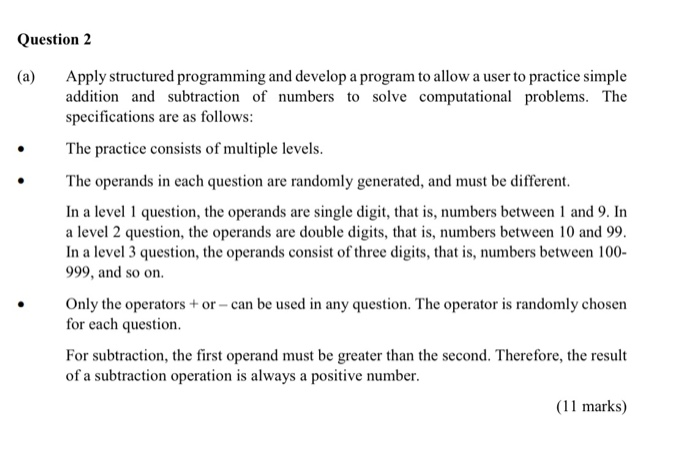 Solved Question 2 (a) Apply structured programming and | Chegg.com