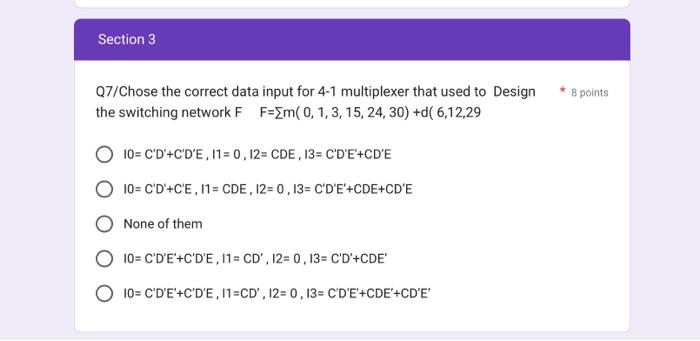 Solved Q7/Chose the correct data input for 4-1 multiplexer | Chegg.com