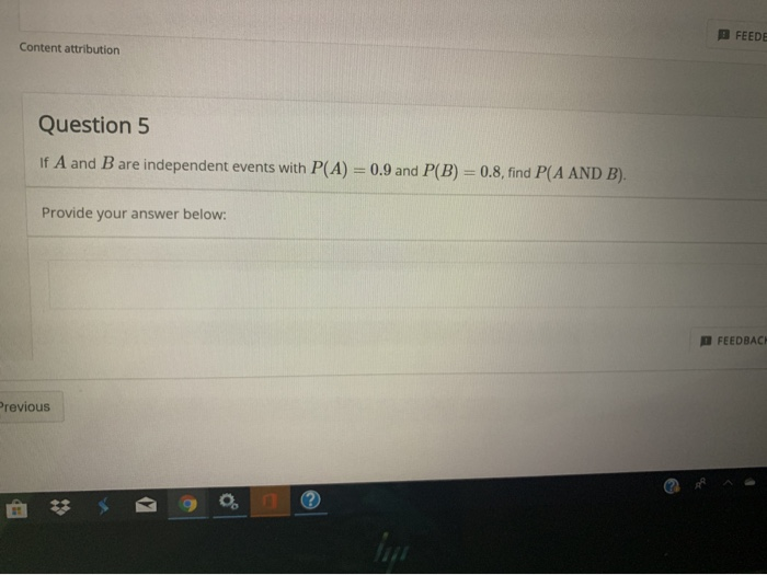Solved FEEDE Content attribution Question 5 If A and B are | Chegg.com
