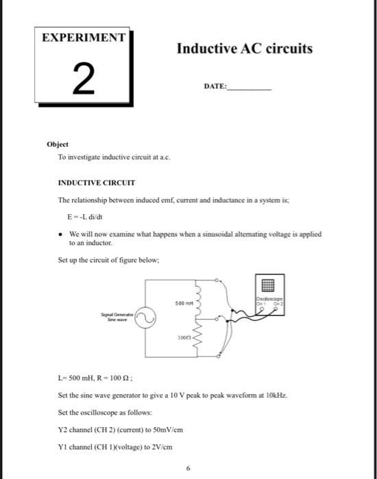 Solved EXPERIMENT Inductive AC circuits 2 DATE: Object To | Chegg.com