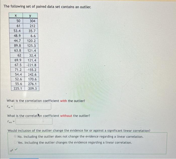 Solved The following set of paired data set contains an | Chegg.com