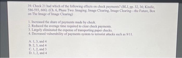 Solved 37. The objective of Check 21 was to encourage | Chegg.com