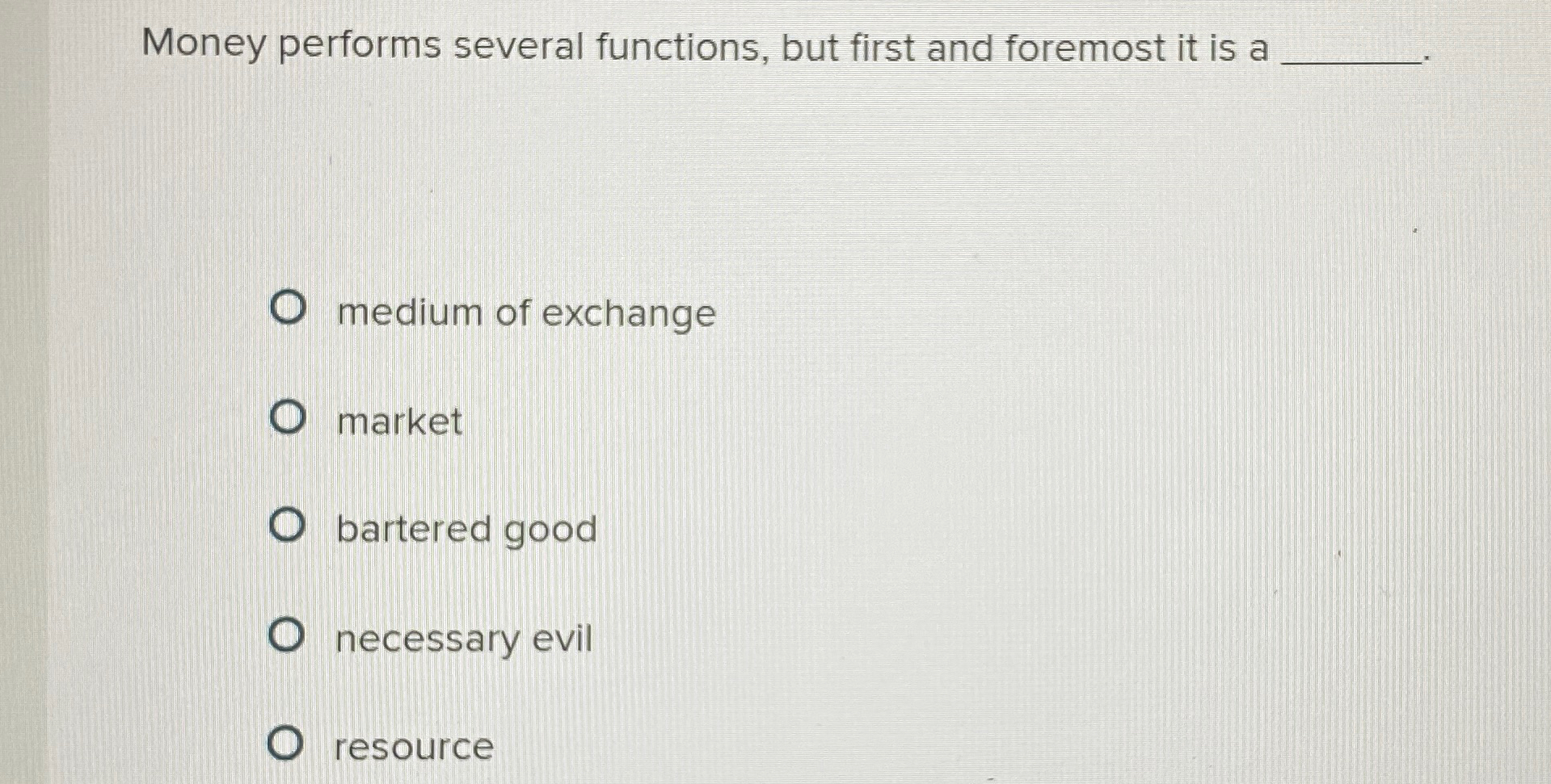 Solved Money performs several functions, but first and | Chegg.com