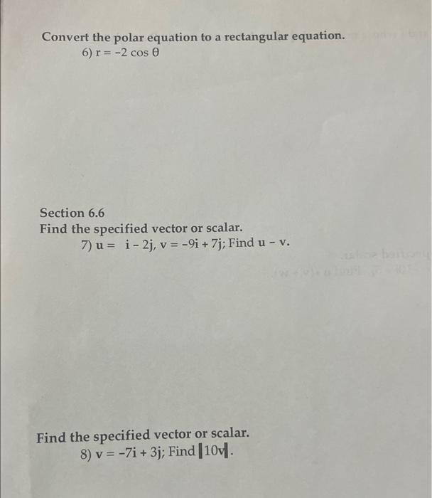 Solved Convert the polar equation to a rectangular equation. | Chegg.com