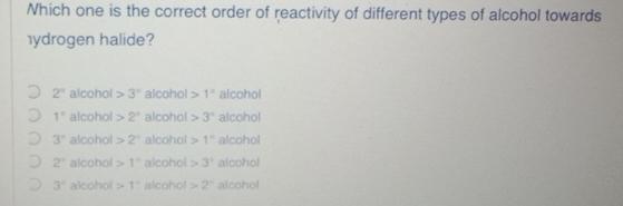 Solved Which one is the correct order of reactivity of | Chegg.com