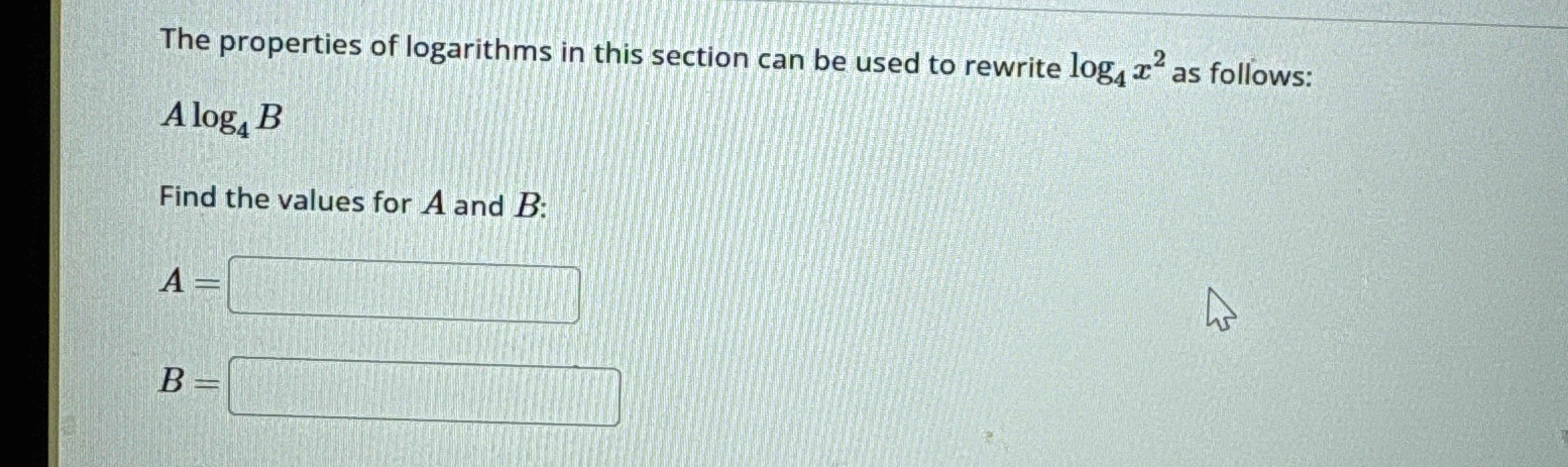 Solved The properties of ﻿logarithms in ﻿this section can be | Chegg.com