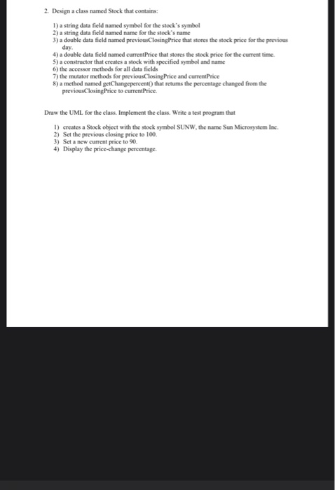 Solved 2 Design A Class Named Stock That Contains 1 A 