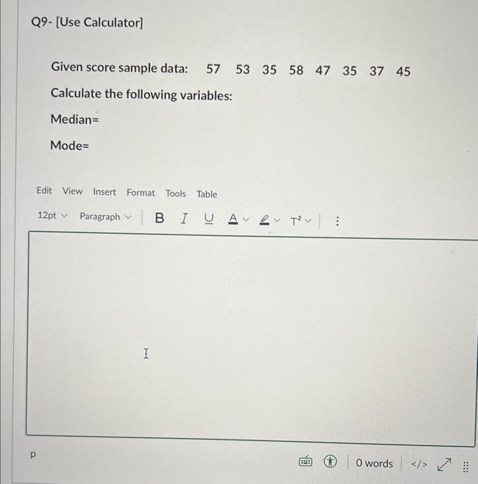 Solved Q9- [Use Calculator] Given score sample data: | Chegg.com