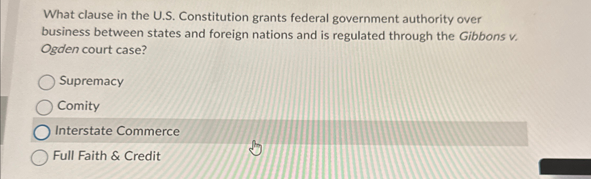 Solved What clause in the U.S. ﻿Constitution grants federal | Chegg.com