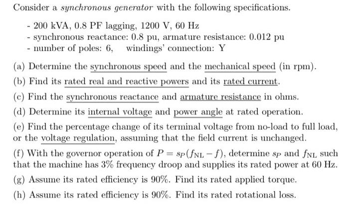Solved Consider a synchronous generator with the following | Chegg.com