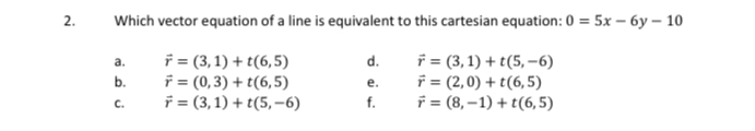 Solved Which vector equation of a line is equivalent to this | Chegg.com