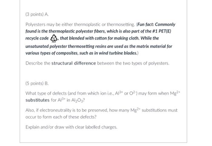 Polyesters may be either thermoplastic or | Chegg.com