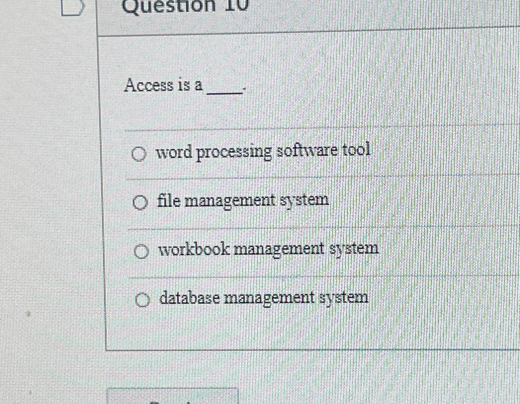 Solved Access is aword processing software toolfile | Chegg.com