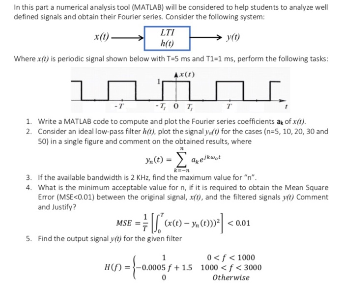 In This Part A Numerical Analysis Tool Matlab Will 