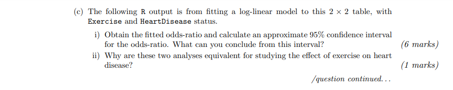 Solved (c) ﻿The following R output is from fitting a | Chegg.com