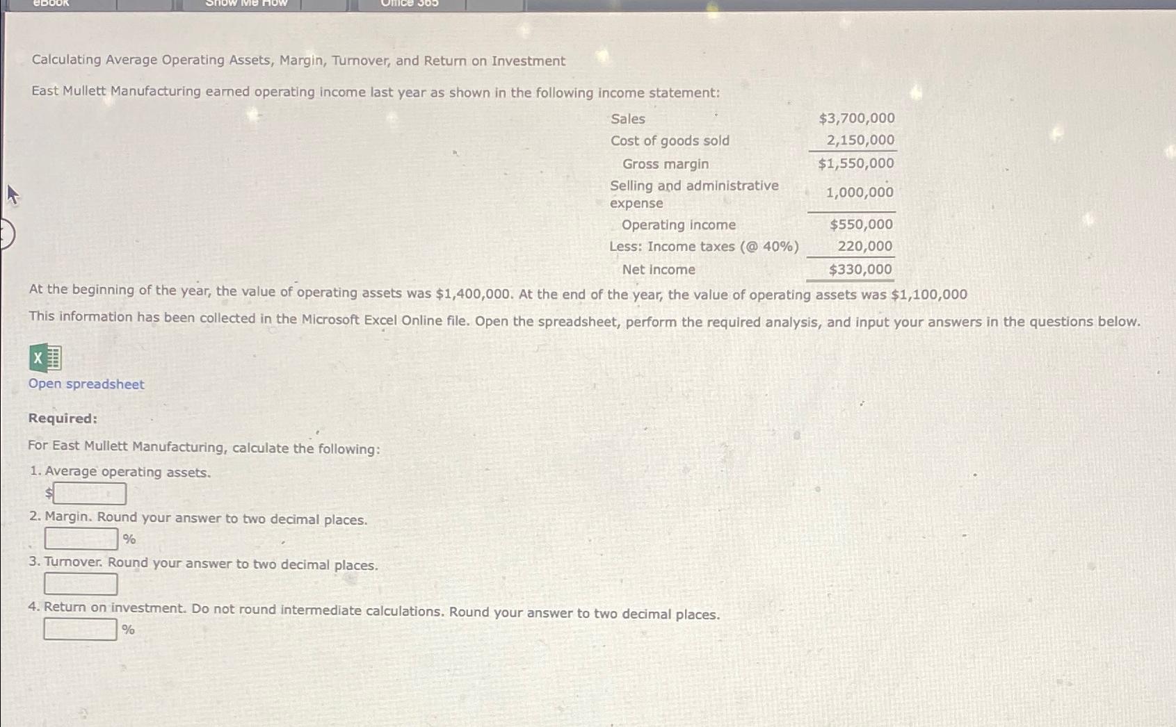 Solved Calculating Acerage operating assets, margin, | Chegg.com