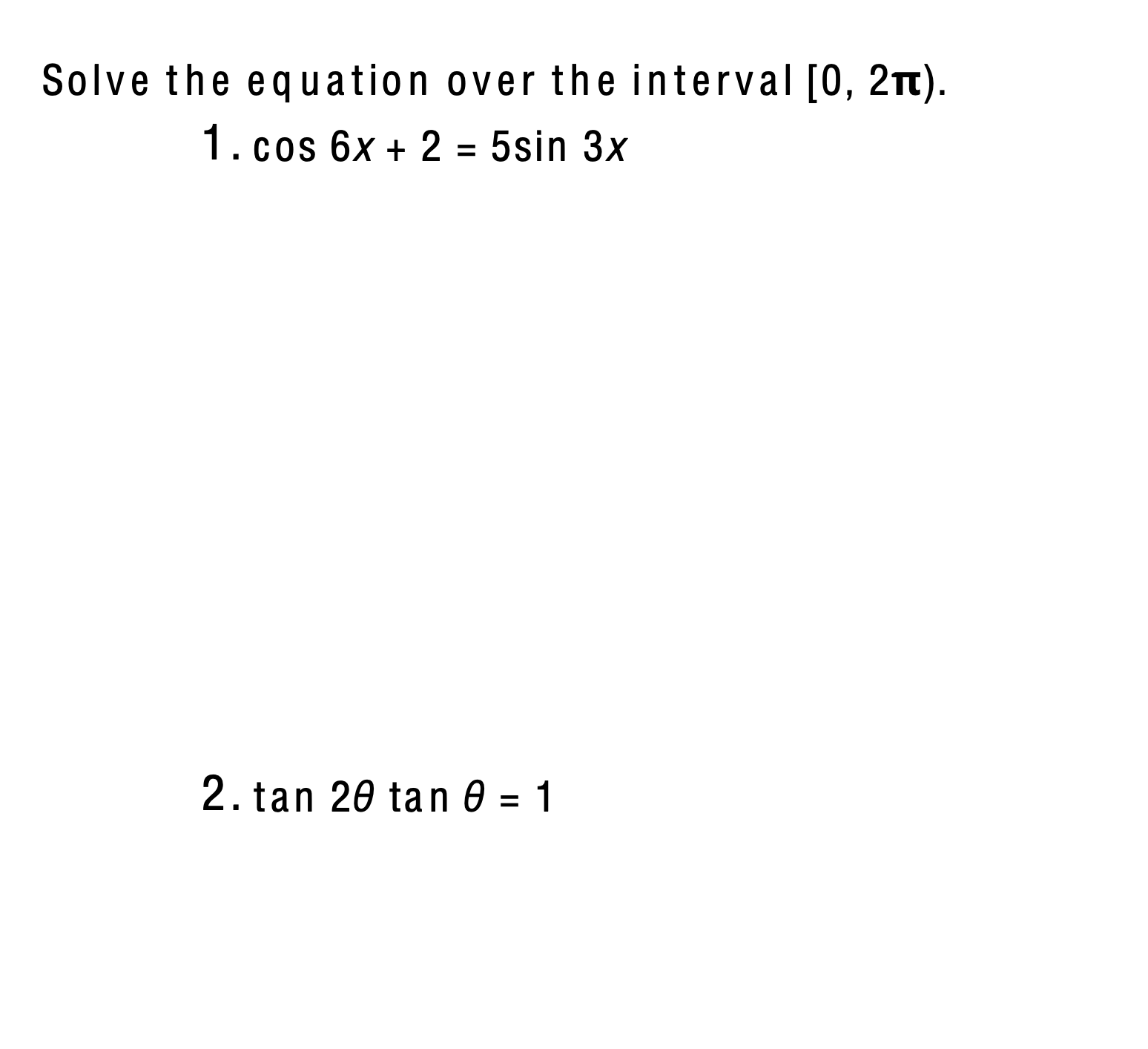 Solved Solve the equation over the interval [0,2π). | Chegg.com