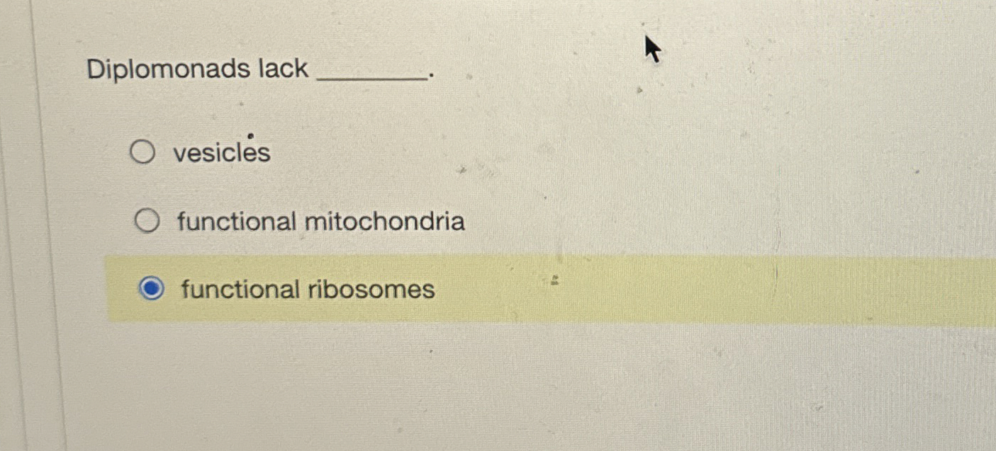Solved Diplomonads lack vesiclésfunctional | Chegg.com
