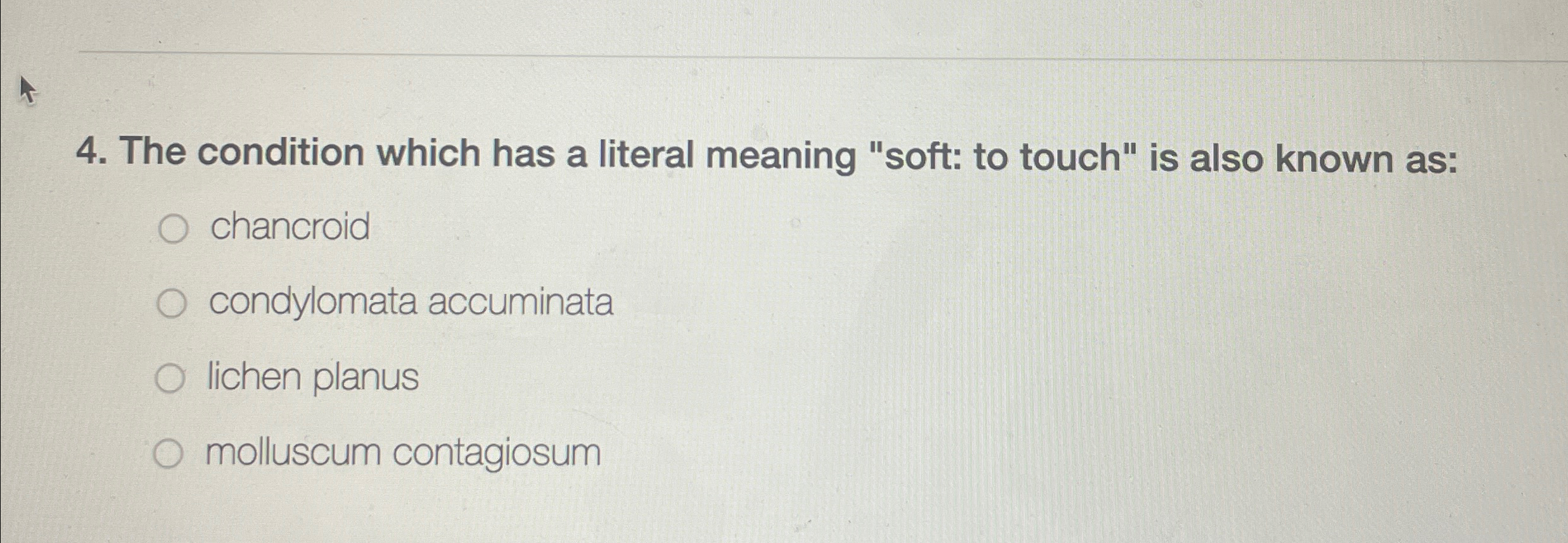 Solved The condition which has a literal meaning "soft: to | Chegg.com