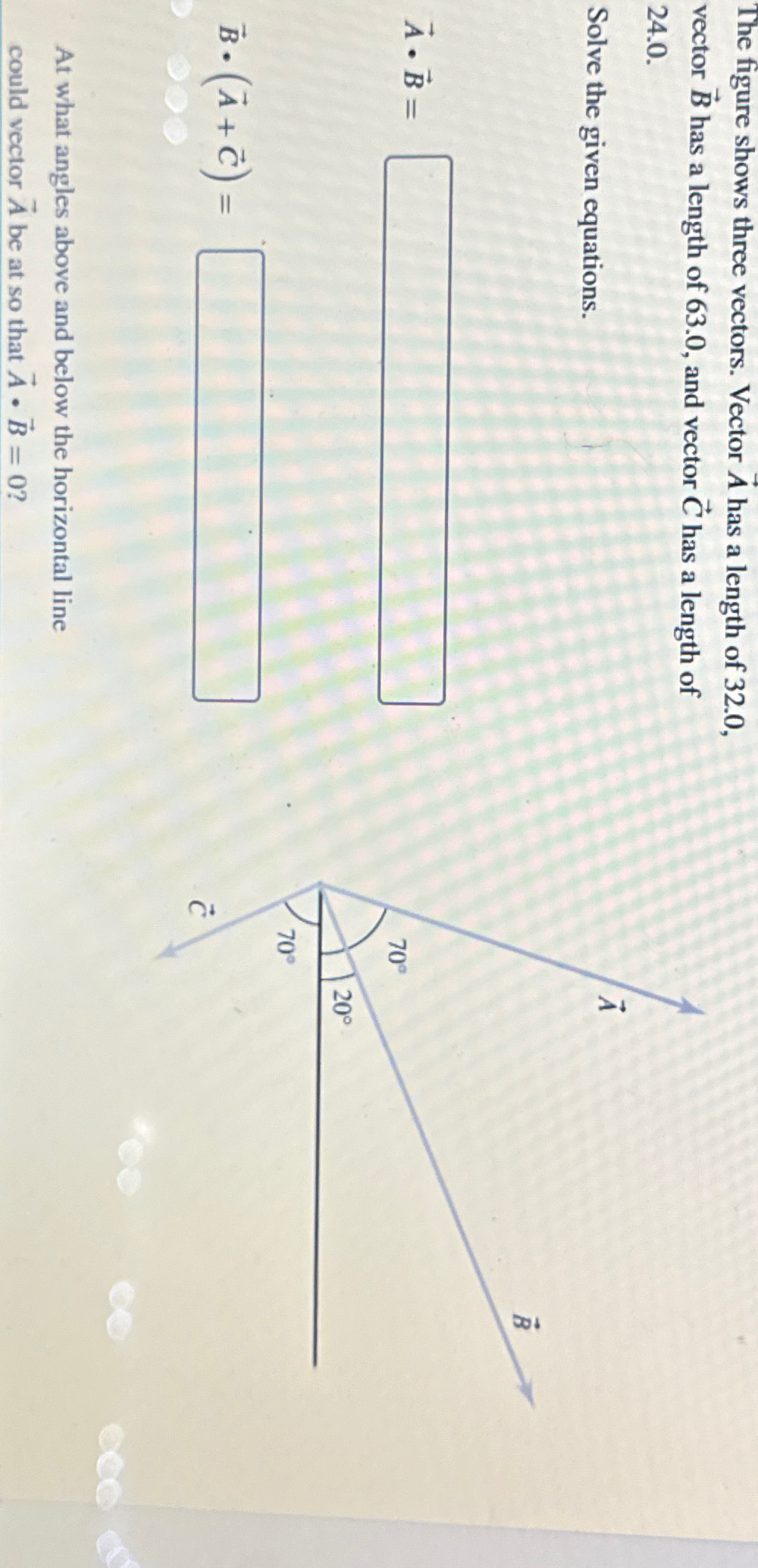 Solved The figure shows three vectors. Vector vec(A) ﻿has a | Chegg.com