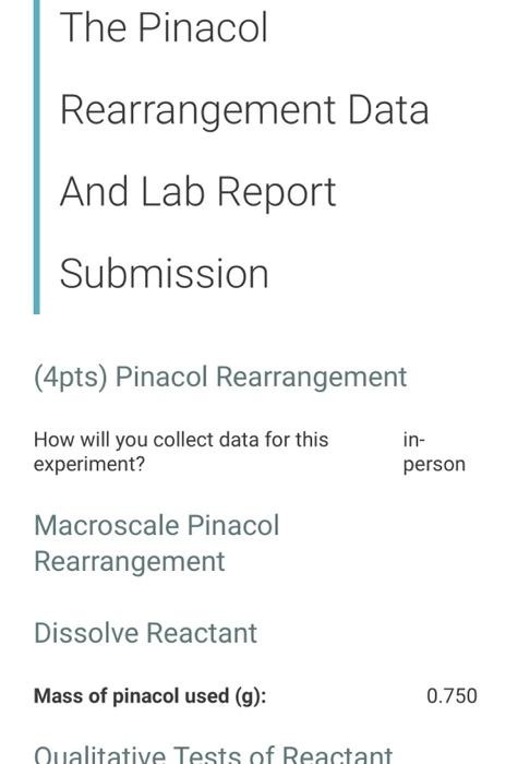 Solved The Pinacol Rearrangement Data And Lab Report | Chegg.com