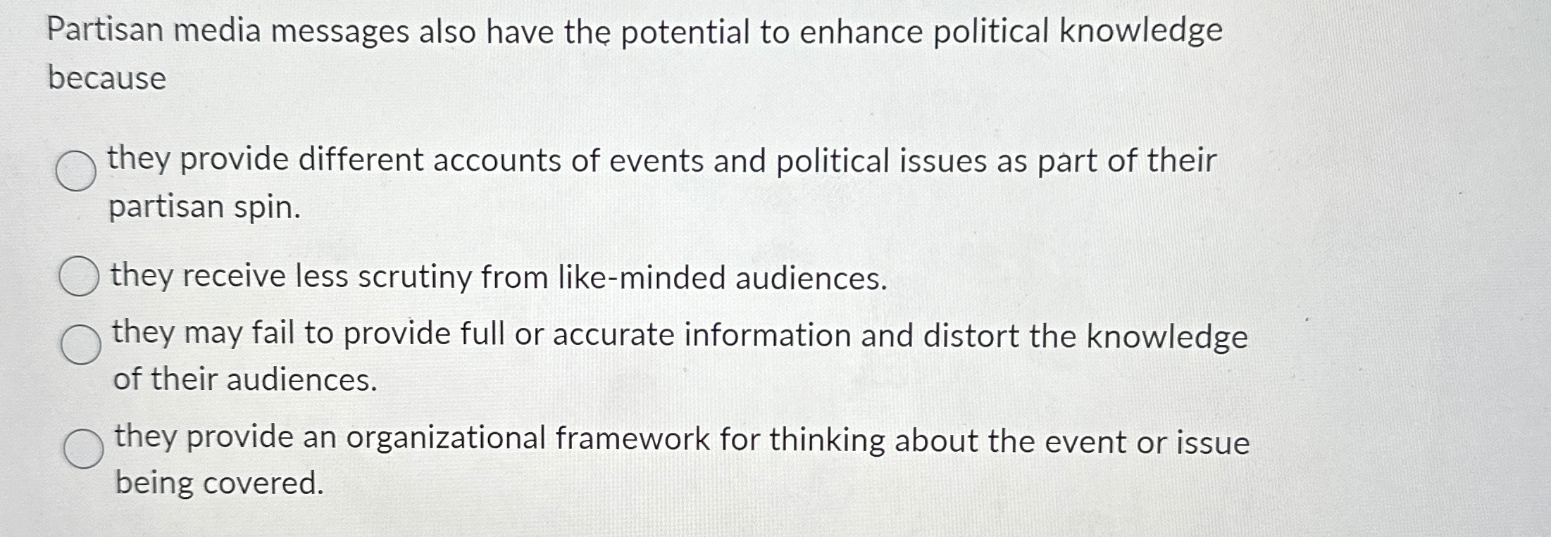 Solved Partisan media messages also have the potential to | Chegg.com