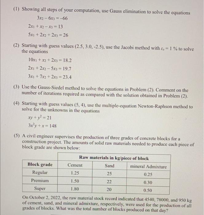 Solved (1) Showing all steps of your computation, use Gauss | Chegg.com