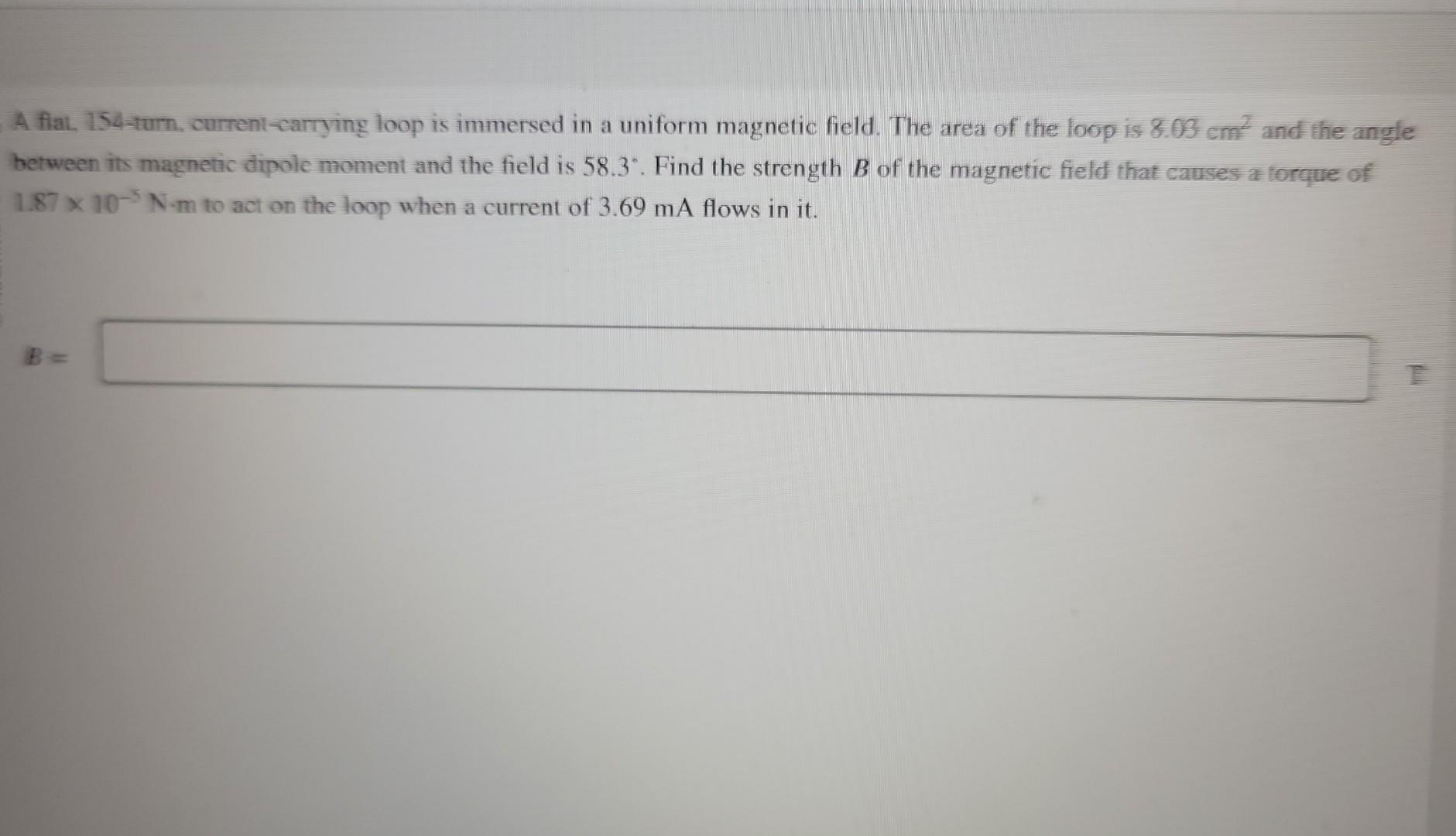 Solved A flat. 154-turn, current-carrying loop is immersed | Chegg.com