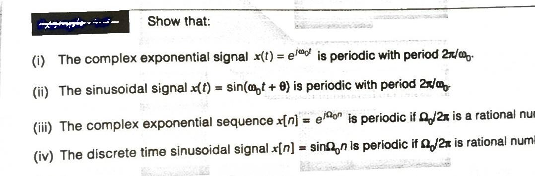 Solved Show that: (i) The complex exponential signal x(t) = | Chegg.com