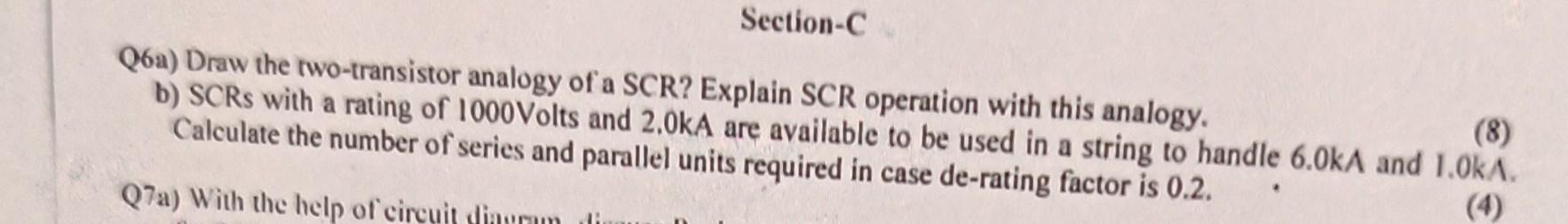 Solved Q6a) Draw the two-transistor analogy of a SCR? | Chegg.com