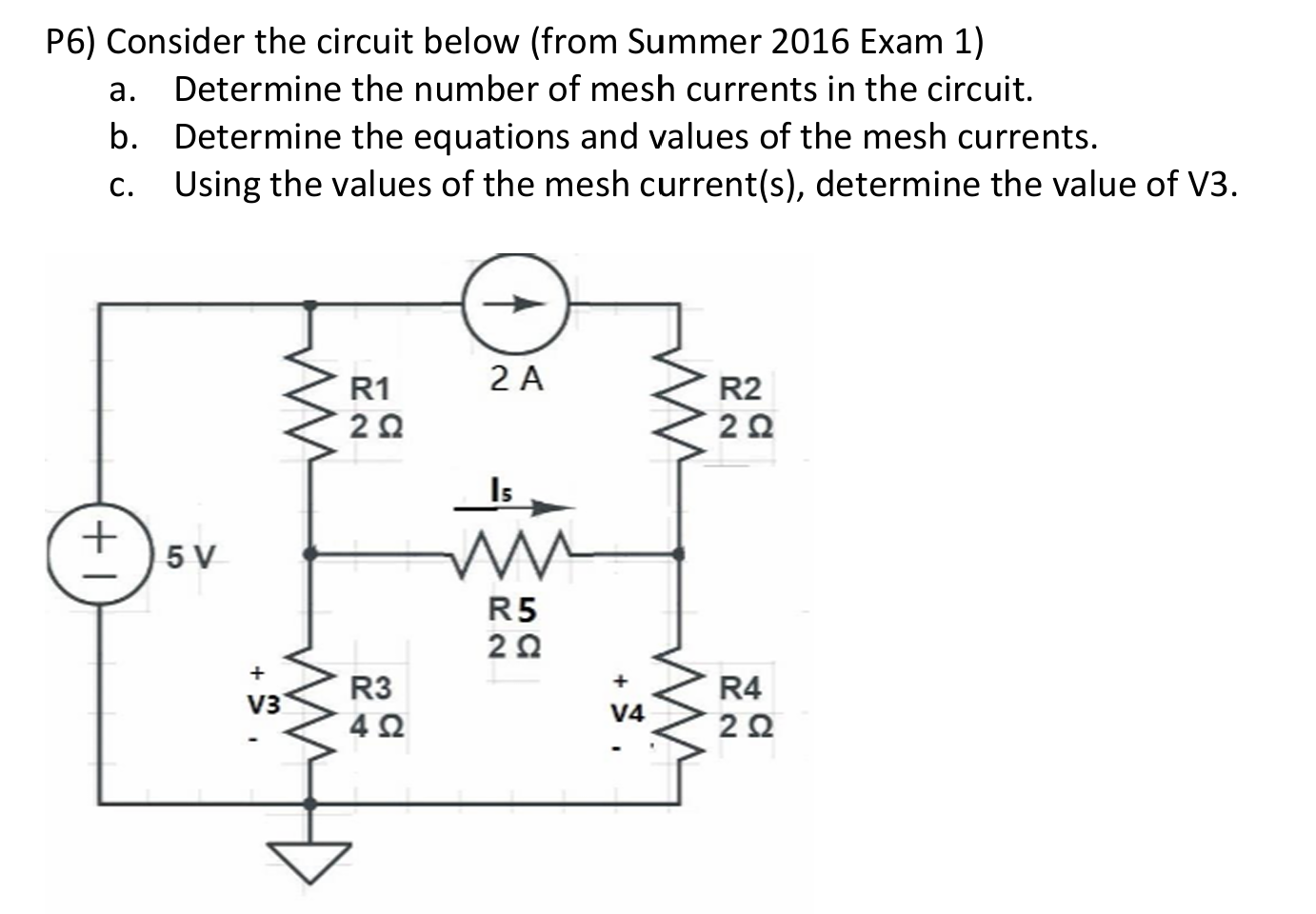 Solved P6) ﻿Consider the circuit below a. ﻿Determine the | Chegg.com