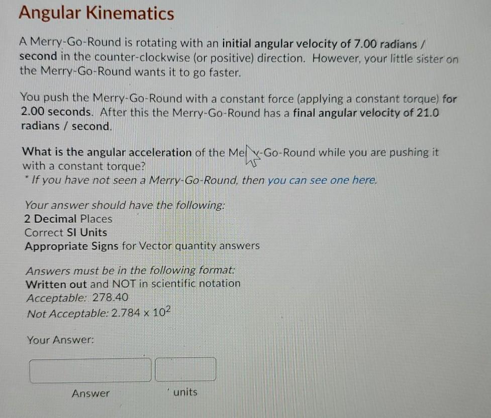 Solved Angular Kinematics A Merry-Go-Round is rotating with | Chegg.com