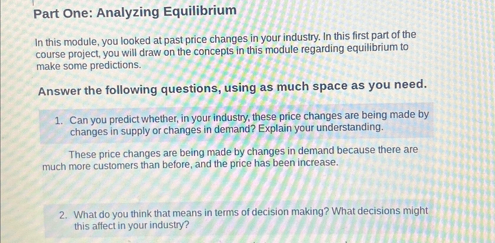 Solved Part One: Analyzing EquilibriumIn this module, you | Chegg.com