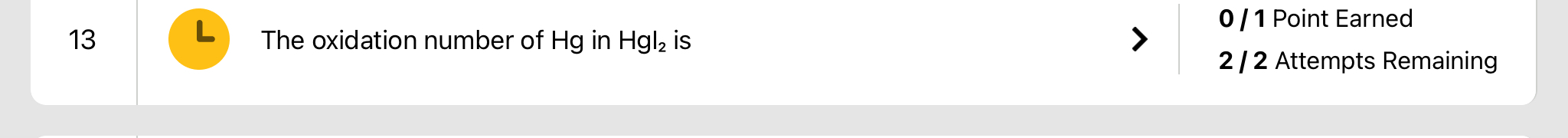 Solved 13L The oxidation number of Hg in Hgl2 ﻿is01 ﻿Point | Chegg.com