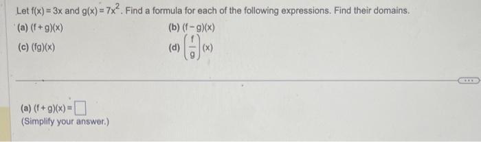 Solved Let f(x)=3x and g(x)=7x2. Find a formula for each of | Chegg.com