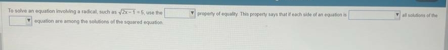 Solved To solve an equation involving a radical, such as | Chegg.com