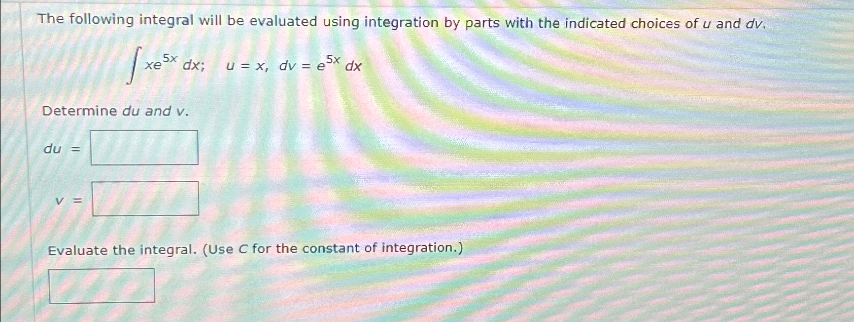 Solved The following integral will be evaluated using | Chegg.com