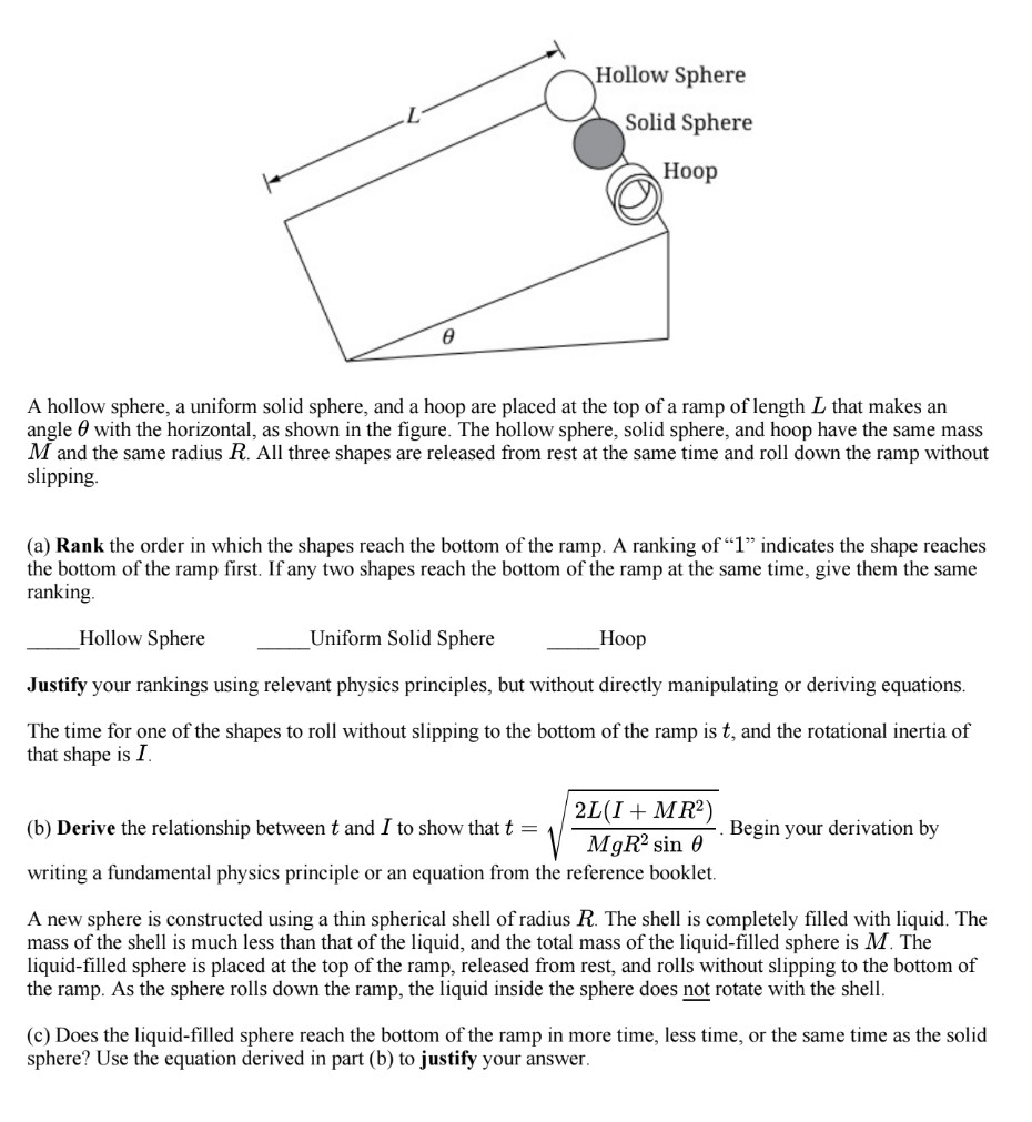 Solved A hollow sphere, a uniform solid sphere, and a hoop | Chegg.com