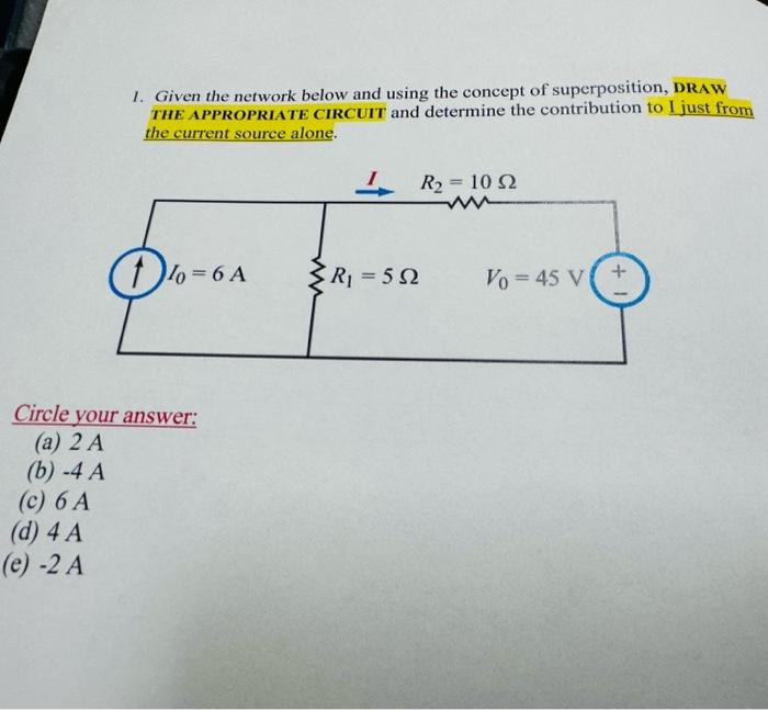 Solved 1. Given the network below and using the concept of | Chegg.com