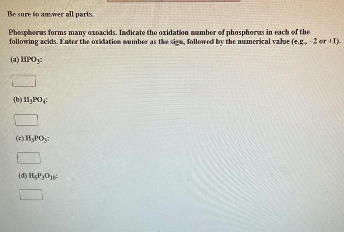 Solved Phosphorus forms many oxoacids. Indicate the | Chegg.com