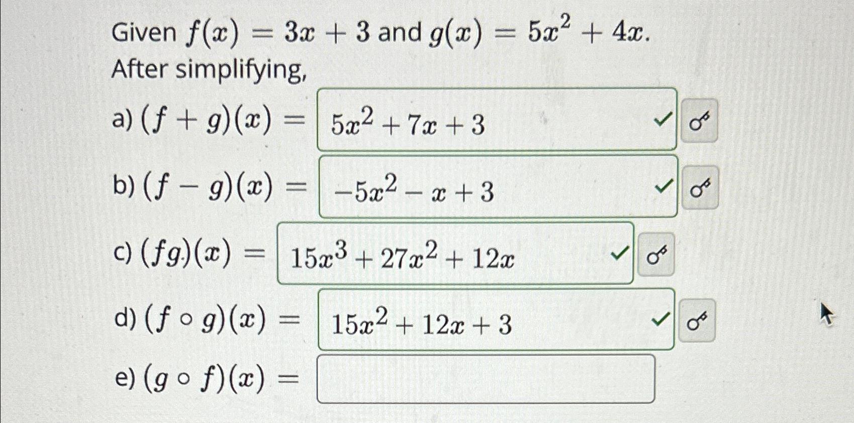 Solved Given F X 3x 3 ﻿and G X 5x2 4x After