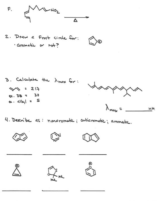 Solved F. 2. Draw a frost circle for: - aromatic or not? 3. | Chegg.com
