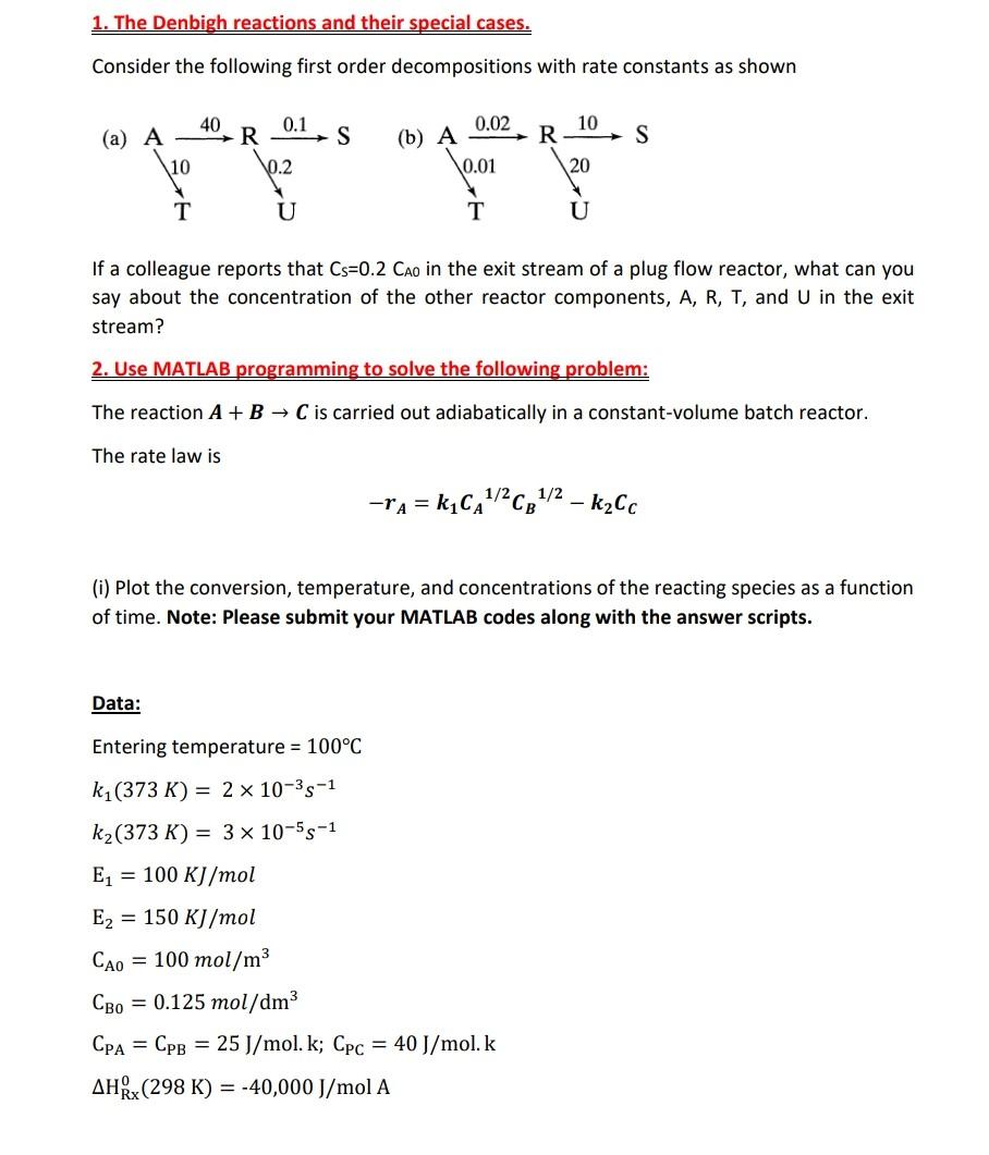 Solved 1. The Denbigh reactions and their special cases. | Chegg.com