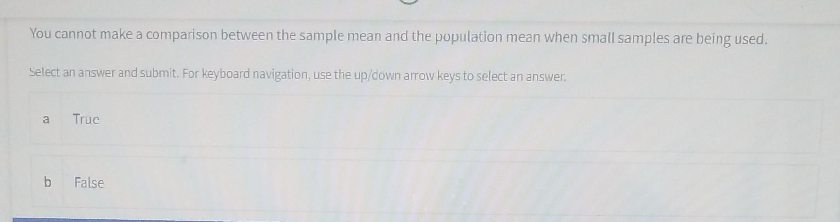 Solved You cannot make a comparison between the sample mean | Chegg.com