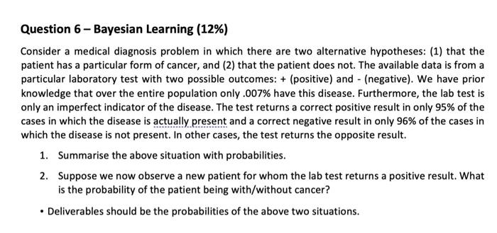 Solved Question 6 - Bayesian Learning (12%) Consider a | Chegg.com