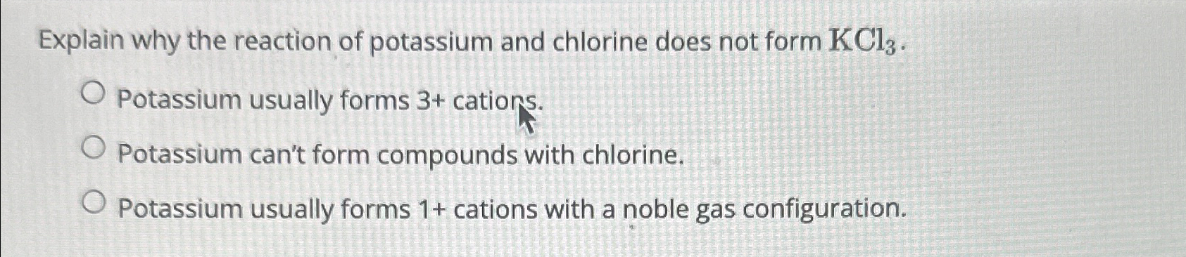 Solved Explain why the reaction of potassium and chlorine | Chegg.com