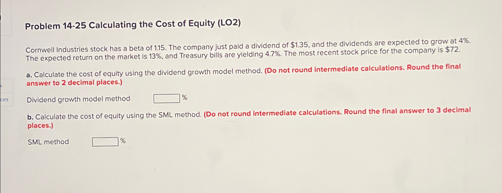 Solved Problem 14-25 ﻿Calculating the Cost of Equity | Chegg.com