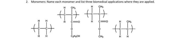 Solved 2. Monomers: Name each monomer and list three | Chegg.com
