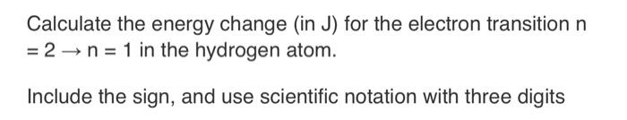 Solved Which of these transitions involve absorption of | Chegg.com